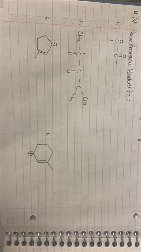 Solved H W Show Resonance Structures For C¨ C¨¨ F