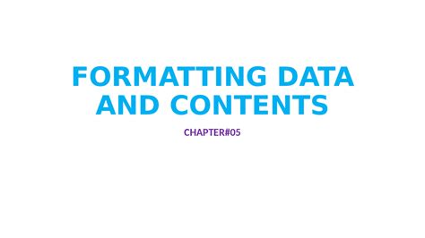 Formatting Data And Contents Docsity