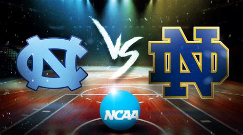 North Carolina Vs Notre Dame Prediction Odds Pick For College Basketball