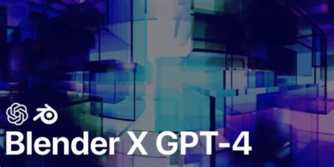 Utilisez des commandes en anglais pour contrôler Blender avec le GPT 4