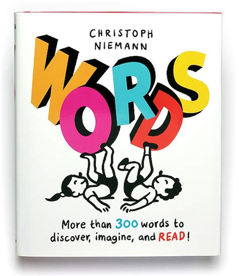 Words An Illustrated Book By Christoph Nieman That Visually Defines Common English Words