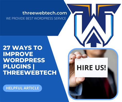27 Ways To Improve Wordpress Plugins Threewebtech