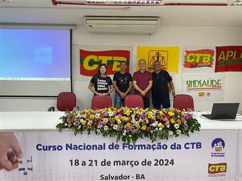 Diretores Participam Do Curso Nacional De Formação Da Ctb Sindicato