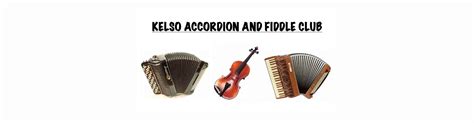 Kelso Accordion And Fiddle Club Visit Kelso Roxburghshire Scottish