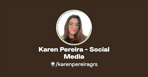 Karen Pereira Social Media Linktree