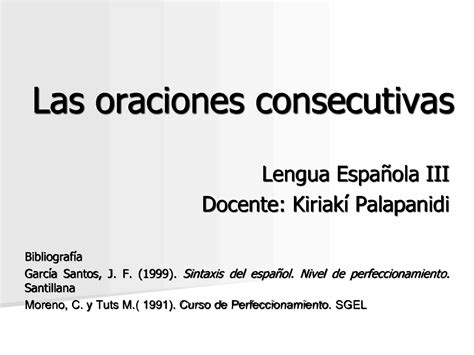 SOLUTION Oraciones Consecutivas Studypool