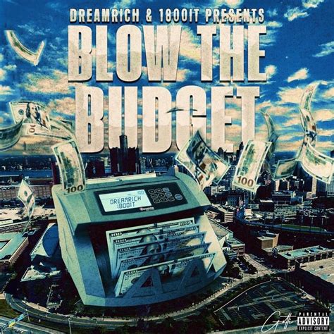 1800 It Blow The Budget Lyrics And Tracklist Genius