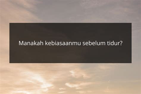 QUIZ Kamu Termasuk Orang Yang Pemalas Atau Pemarah