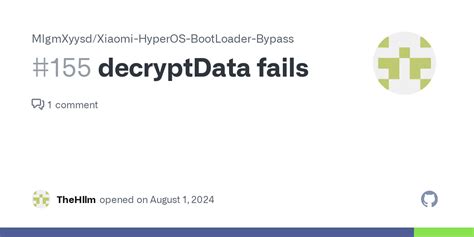 DecryptData Fails Issue 155 MlgmXyysd Xiaomi HyperOS BootLoader