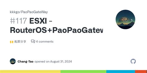 Esxi Routeros Paopaogateway Paopaodns · Kkkgo Paopaogateway · Discussion 117 · Github
