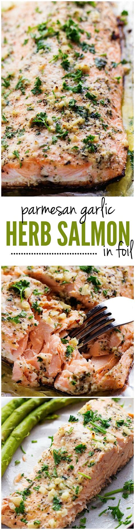 Cool Baked Parmesan Garlic Herb Salmon In Foil Seafood Recipes