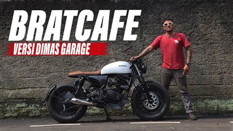 CUSTOM BRATCAFE Basic Byson EMANG BISA Dimasgarage YouTube