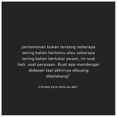 Jangan Jangan Jadi Temanku Yang Seperti Itu Kau Bisa Tegur Aku Saat