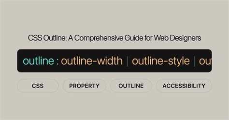 Css Outline A Comprehensive Guide For Web Designers