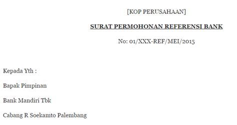 Contoh SURAT PERMOHONAN REFERENSI BANK Quadrant Co Id