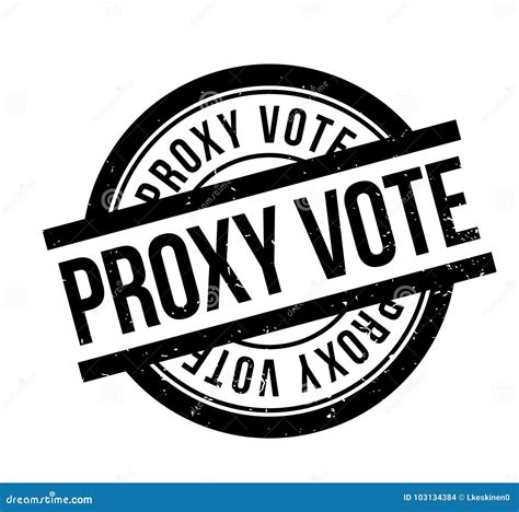 Proxy Vote Rubber Stamp Stock Vector Illustration Of Label 103134384