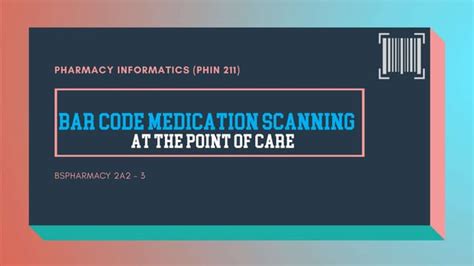 Bar Code Medication Scanning At The Point Of Care