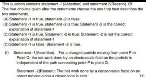 [answered] This Question Contains Statement 1 Assertion And Statement 2