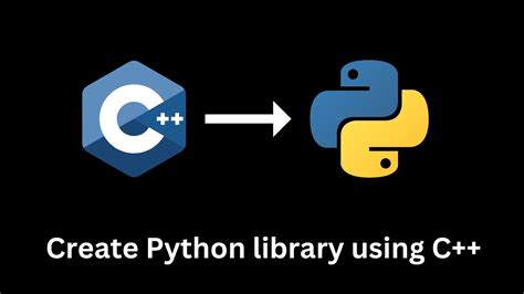 Create Python Libraries Using C YouTube