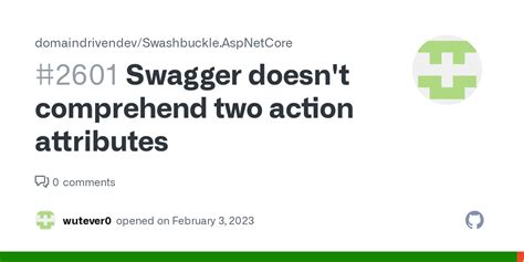 swagger doesn t comprehend two action attributes · issue 2601