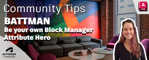 Autocad Battman Be Your Own Block Manager Attribute Hero Autodesk Community
