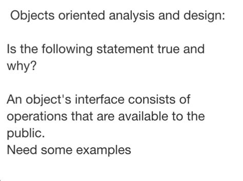 Solved Objects Oriented Analysis And Design Is The