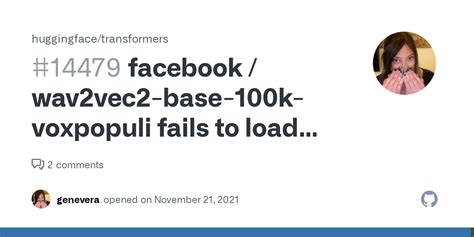 Facebook Wav2vec2 Base 100k Voxpopuli Fails To Load On
