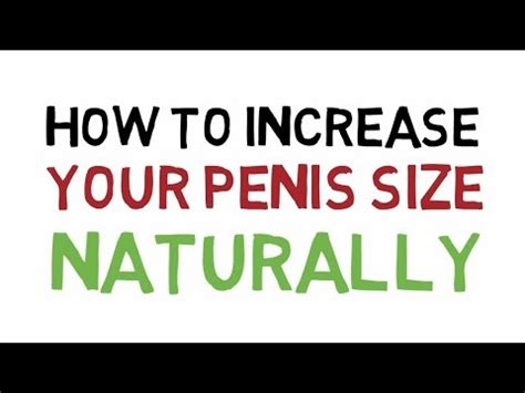 How To Increase Your Penis Size Naturally Youtube
