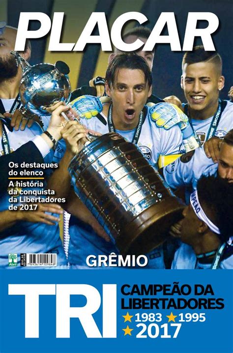 Pôster Do Grêmio Tricampeão Da América Chega às Bancas Revista Placar