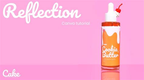 Reflection Canva Tutorial Youtube