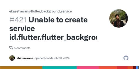 Unable To Create Service Id Flutter Flutter Background Service Backgroundservice Issue