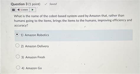 Solved Question 3 1 Point SavedWhat Is The Name Of The Chegg