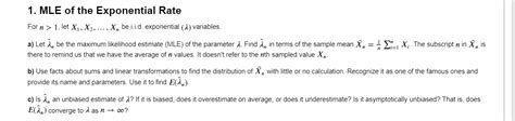 Solved 1 Mle Of The Exponential Rate For N 1 Let