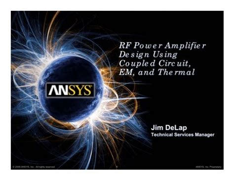 RF Power Amplifier Design Using Coupled Circuit EM And Ansys