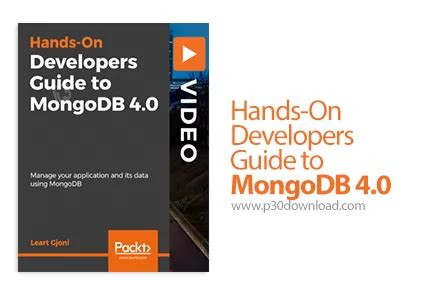دانلود Packt Hands On Developers Guide to MongoDB 4 0 آموزش مقدماتی