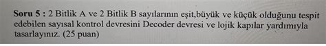 Solved Soru 5 ﻿ 2 ﻿bitlik A Ve 2 ﻿bitlik B Sayılarının