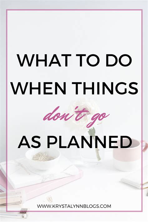 Life Doesnt Always Go According To Plan Aboveidea