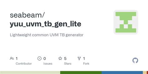 Github Seabeamyuuuvmtbgenlite Lightweight Common Uvm Tb Generator Github Seabeamyuuuvmtbgenlite Lightweight Common Uvm Tb Generator