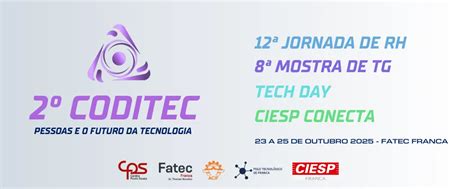 2º Coditec 12ª Jornada De Rh 8ª Mostra De Tg Tech Day Ciesp Conecta