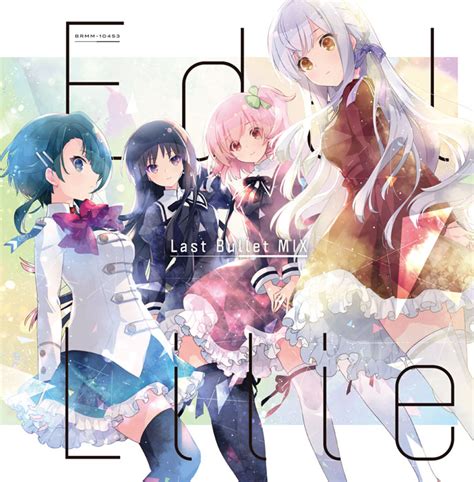 ラスバレ初のシングルcd「edel Lilie（last Bullet Mix）」が9月8日水に発売・配信開始！｜アサルトリリィ