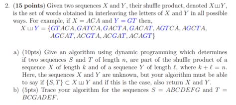 solved 2 15 points given two sequences x and y their