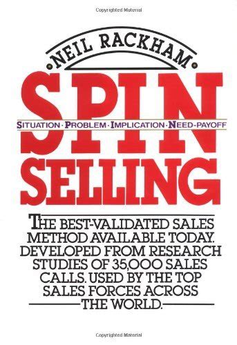 Spin Selling Situation Problem Implication Need Payoff By Neil Rackham