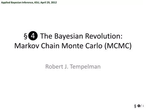 ppt § the bayesian revolution markov chain monte carlo mcmc