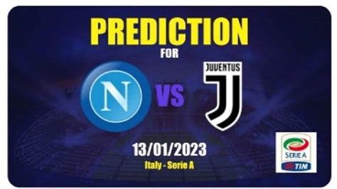 Link Live Streaming Napoli Vs Juventus Prediksi Line Up Pemain Dan H2h