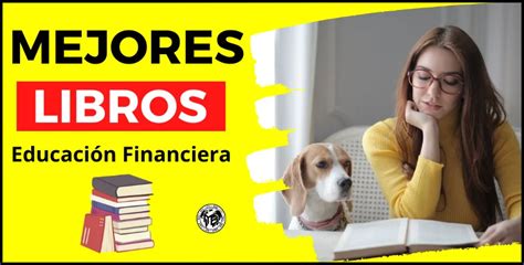 Mejores Libros De EDUCACION FINANCIERA