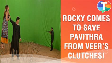 Rockys Heroic Act To Save Pavithra From Maha Pishach Aka Veers