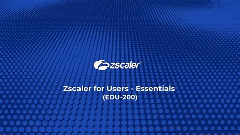 Zscaler Essentials Introduction Youtube