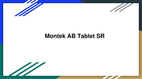 Ppt Montek Ab Tablet Sr Powerpoint Presentation Free Download Id