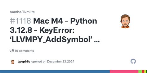 Mac M4 Python 3128 Keyerror ‘llvmpyaddsymbol And Reason Tried Usrlocalliblibz1