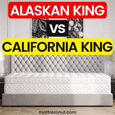 Alaskan King Size Bed Vs California King California King Vs Alaskan King